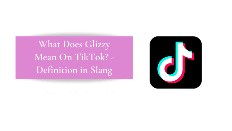 What Does Glizzy Mean On TikTok? - Definition in Slang - SCJ