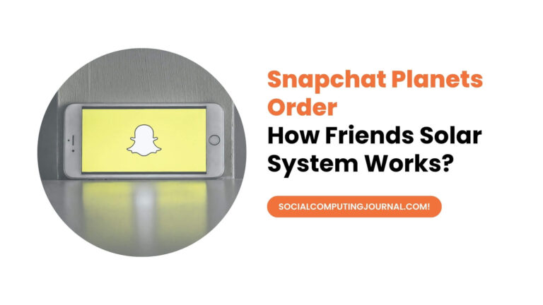 Snapchat Planets Order: How Friends Solar System Works? - SCJ